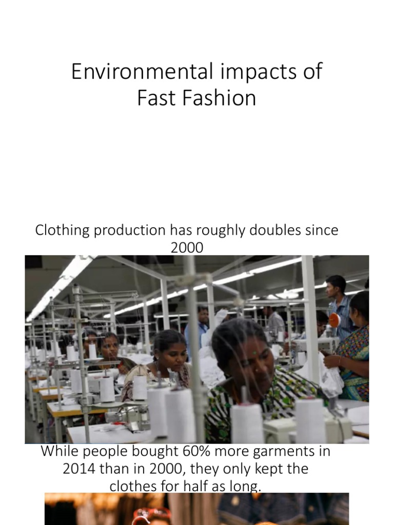 Environmental Impact of Fast Fashion | PDF