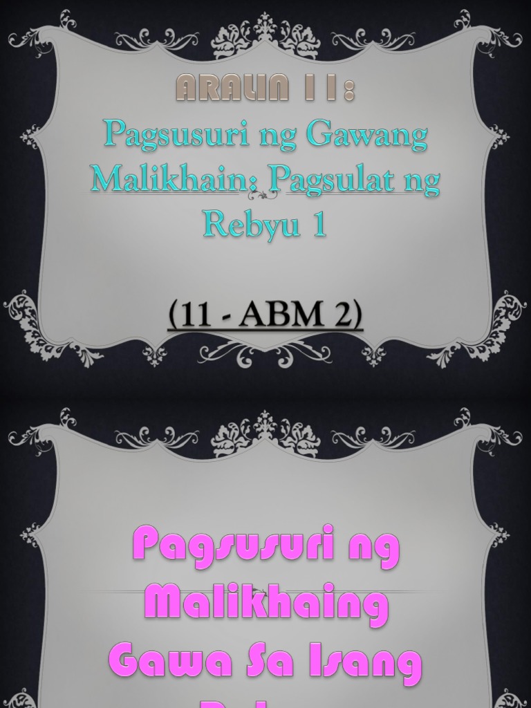 Pagsusuri NG Gawaing Malikhain, Pagsulat NG Rebyu | PDF