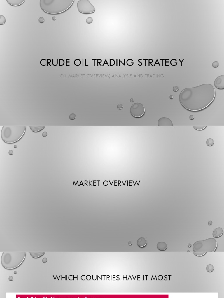 Crude Oil Trading Strategy | PDF | Opec | Petroleum