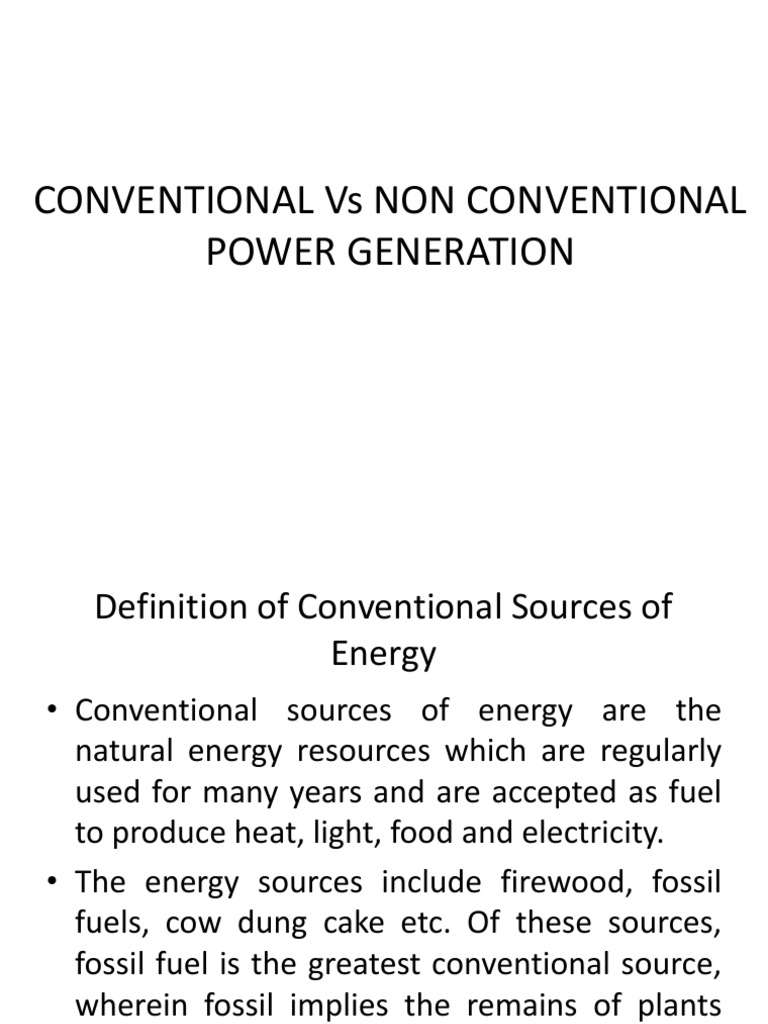 Conventional vs Non-Conventional Energy | PDF | Energy Development | Fuels
