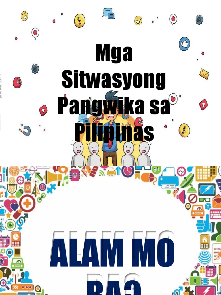 Mga Sitwasyong Pangwika Sa Pilipinas Mga Sitwasyong Pangwika Sa Pilipinas