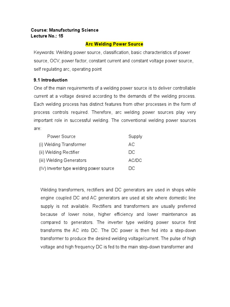 Course: Manufacturing Science Lecture No.: 15 Arc Welding Power Source ...