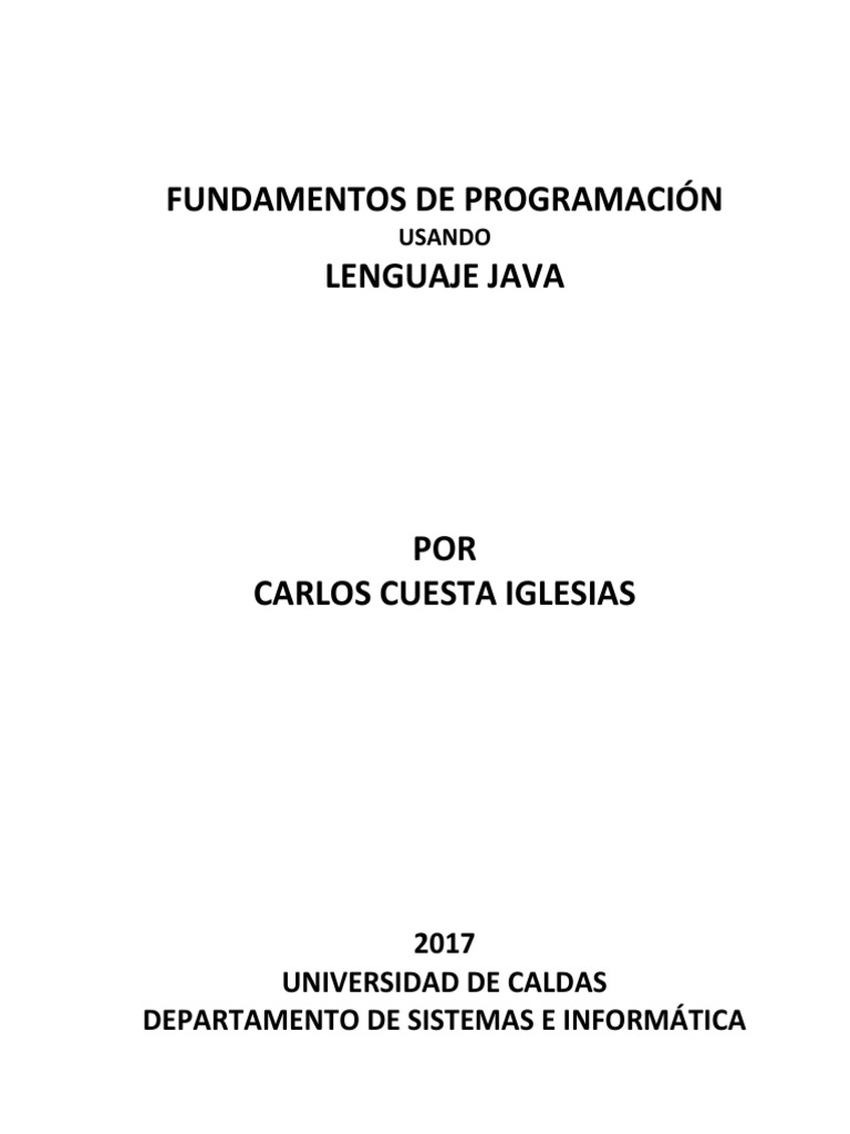 Fundamentos de Programación Usando Java - Carlos Cuesta v1.78 | PDF | Java (lenguaje de ...