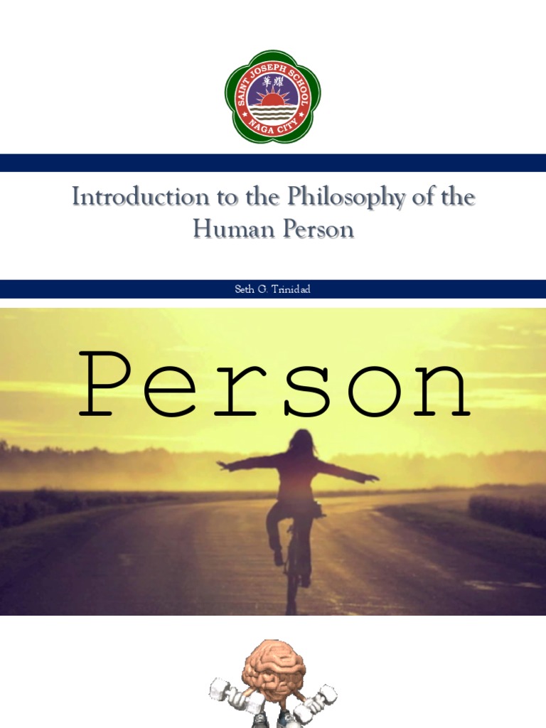 Introduction to the Philosophy of the Human Person: Seth G. Trinidad ...