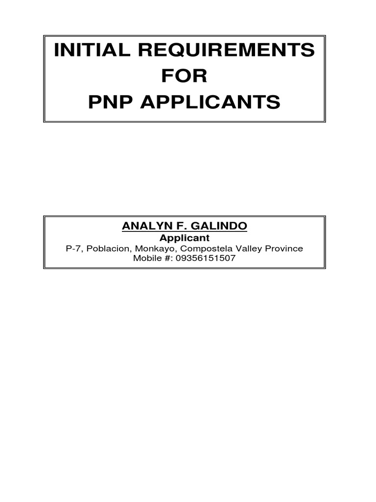 Initial Requirements FOR PNP Applicants: Analyn F. Galindo | PDF