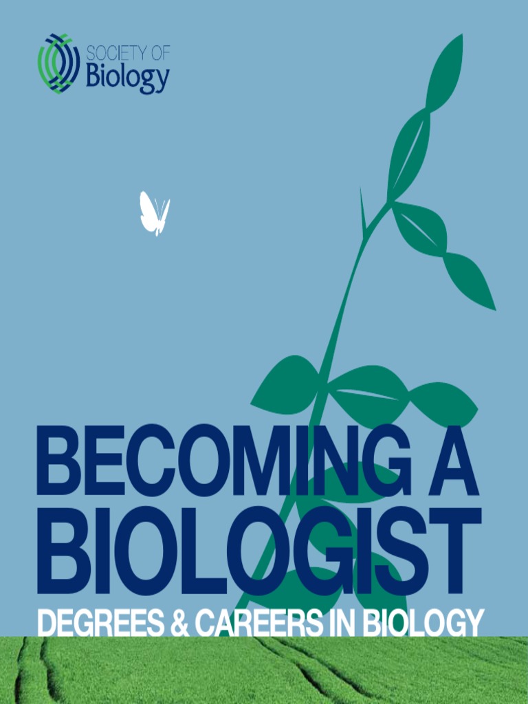 Becoming A Biologist Degrees and Careers in Biology PDF | PDF ...