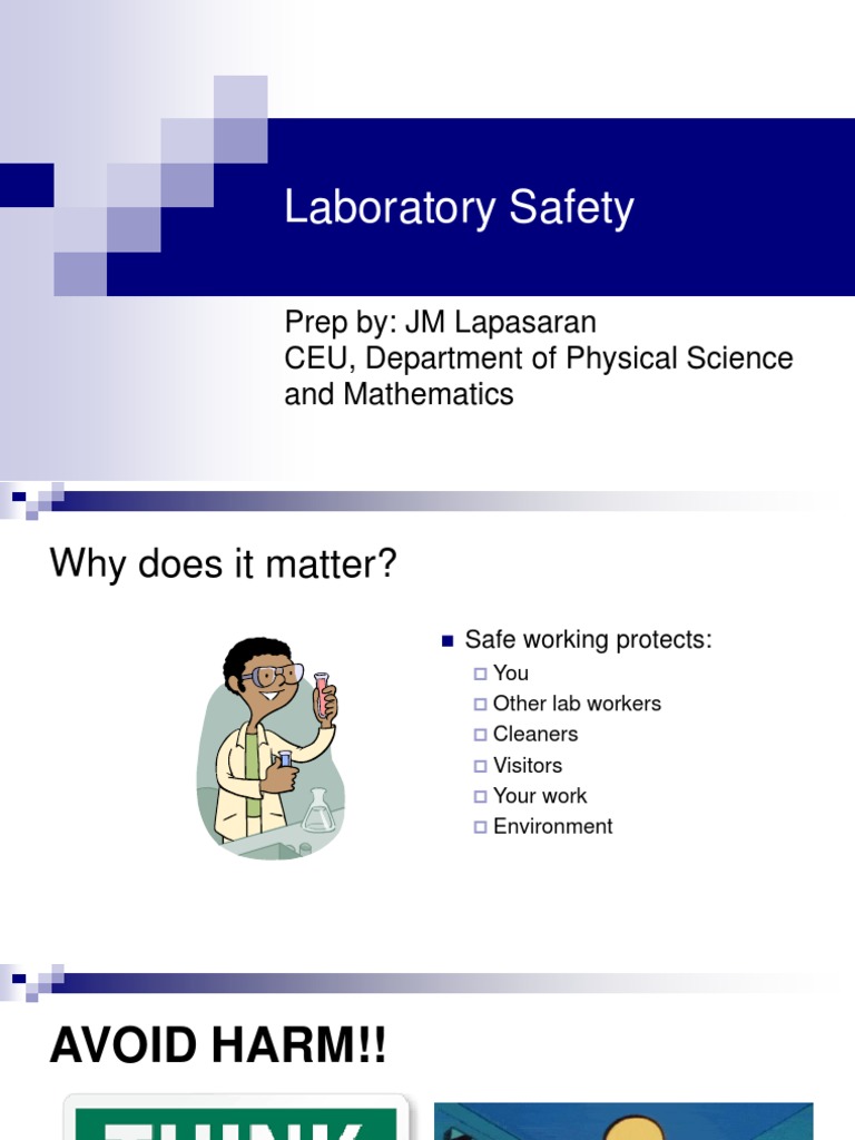 Laboratory Safety: Prep By: JM Lapasaran CEU, Department of Physical ...