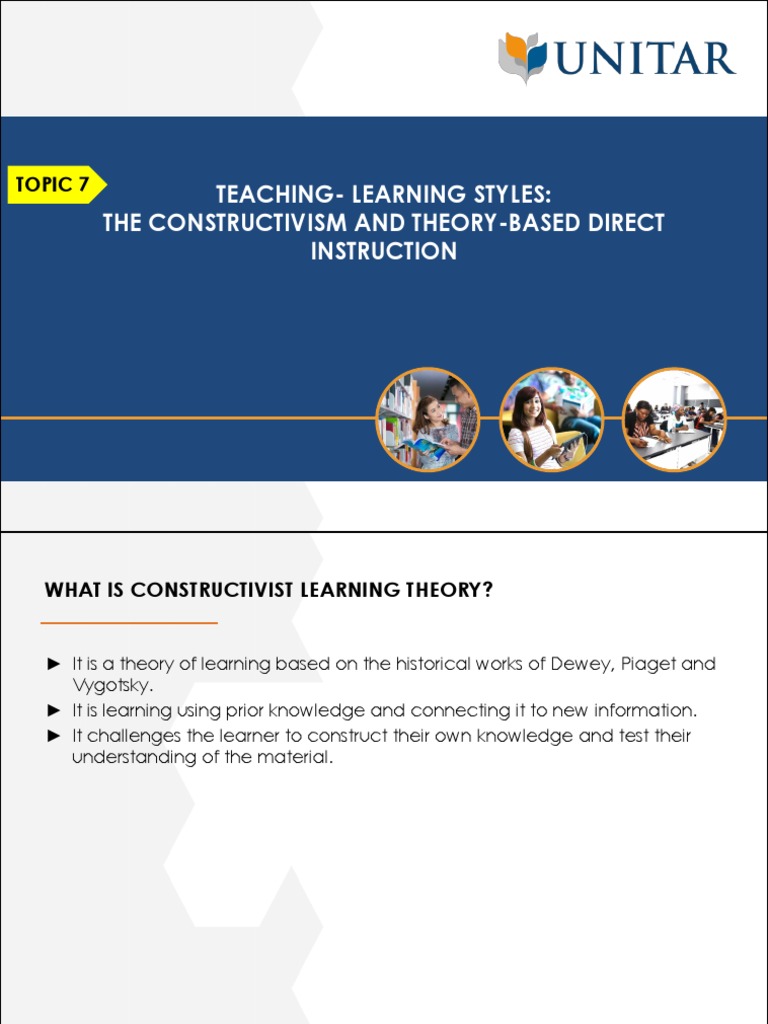 Topic 7 Teaching Learning Styles - The Constructivism and Theory Based ...