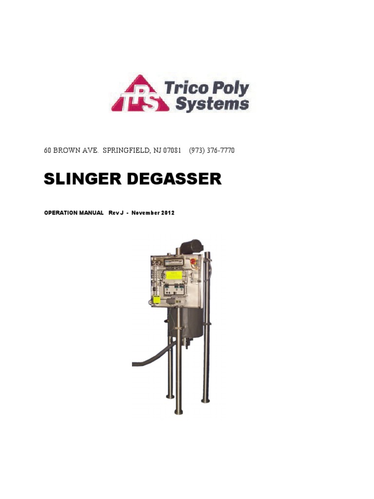 Slinger Degasser: 60 BROWN AVE. SPRINGFIELD, NJ 07081 (973) 376-7770 ...