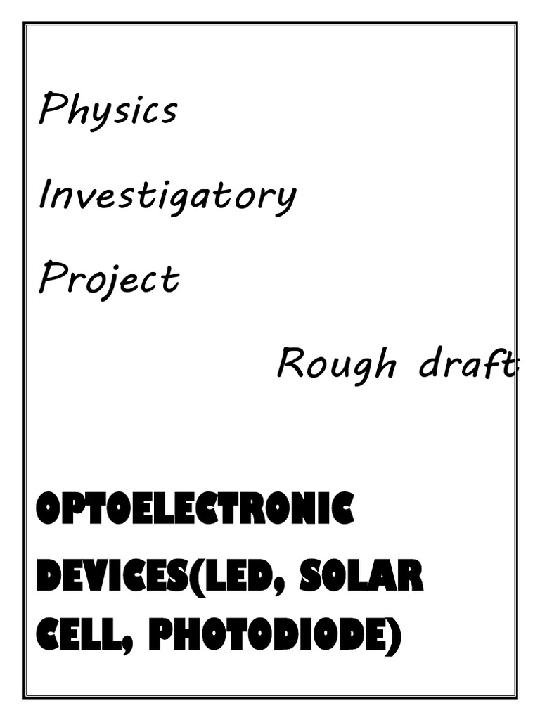 Optoelectronics Project on LEDs, Solar Cells and Photodiodes | PDF | P–N Junction | Semiconductors