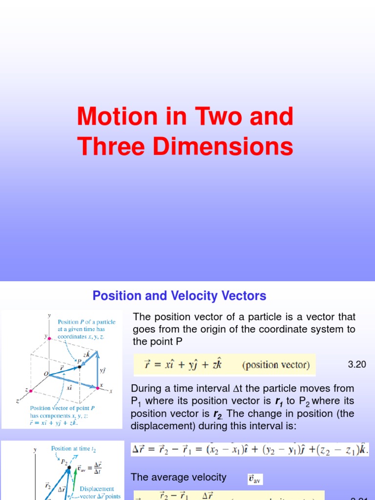 Motion in Two and Three Dimensions | PDF | Acceleration | Speed
