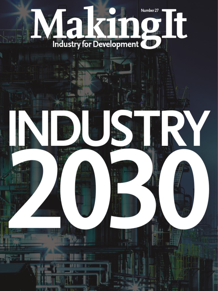 Making It #27 Industry 2030 | PDF | Economic Development | Sustainability