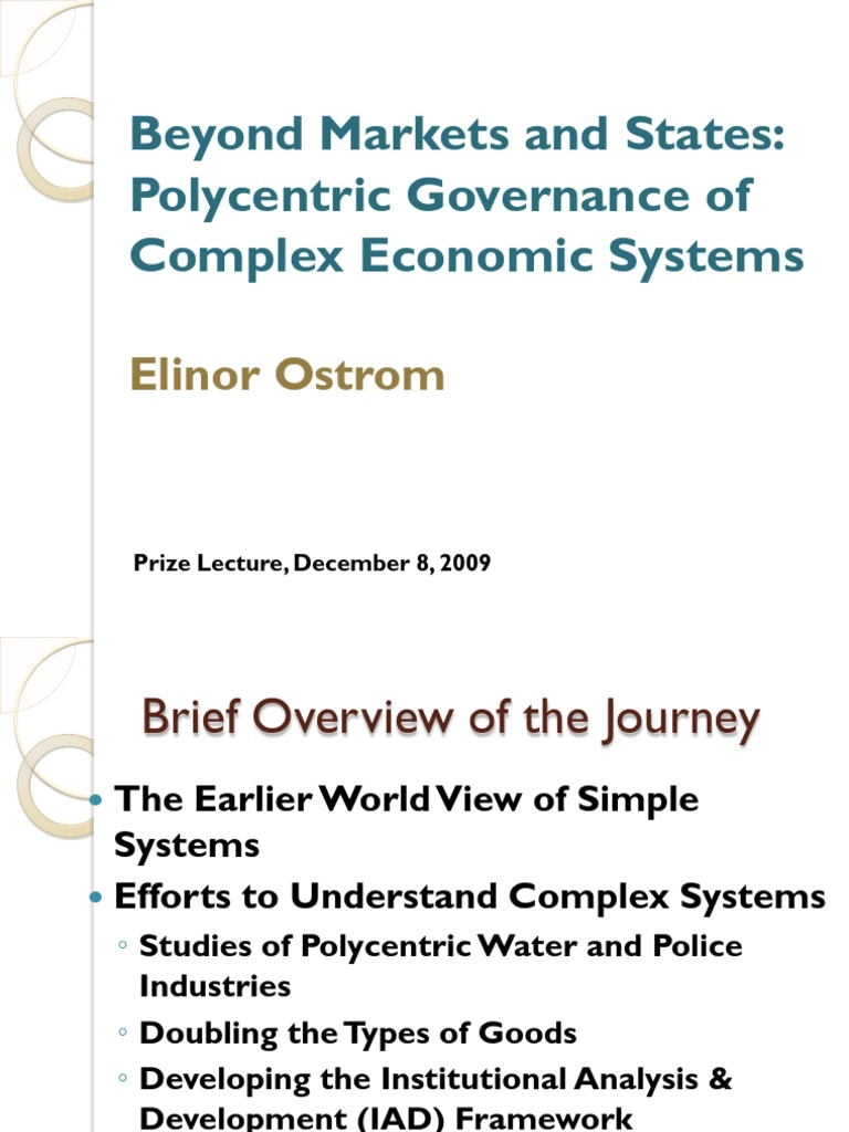 Beyond Markets and States: Polycentric Governance of Complex Economic ...