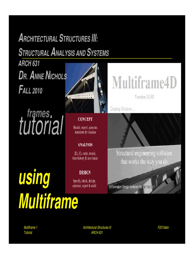 An Introduction to Using Multiframe Software for Structural Analysis of ...