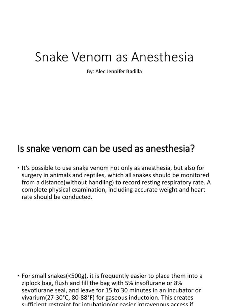 Snake Venom As Anesthesia: By: Alec Jennifer Badilla | PDF | Wellness ...