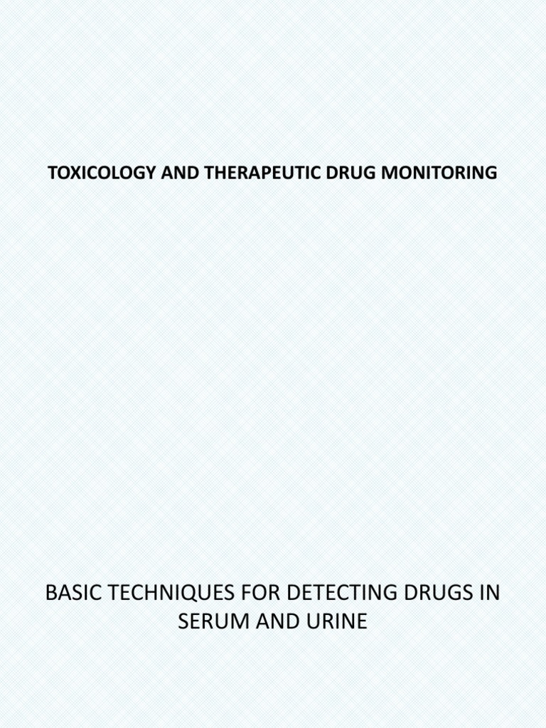 Toxicology and TDM | PDF | Chromatography | Morphine