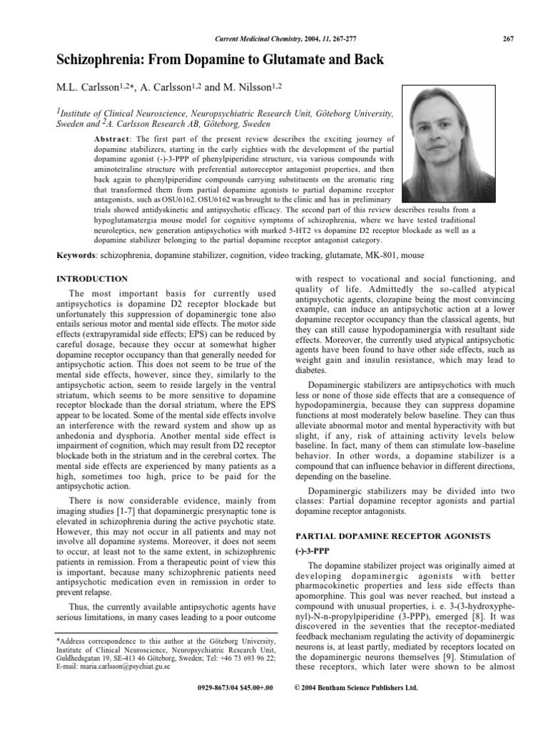Schizophrenia: From Dopamine To Glutamate and Back: M.L. Carlsson, A ...