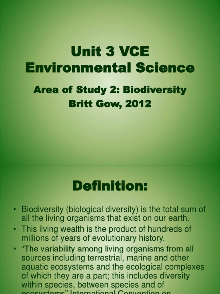 Unit 3 VCE Environmental Science: Area of Study 2: Biodiversity Britt ...