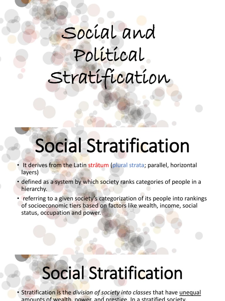 1 Social and Political Stratification - PPTM Grp1 Part 1 | PDF | Social ...