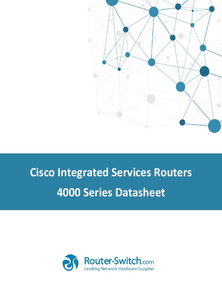 Cisco Integrated Services Routers 4000 Series Datasheet | PDF ...