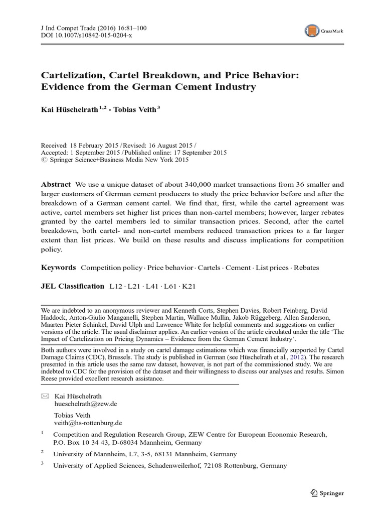 Cartelization, Cartel Breakdown, and Price Behavior Evidence From The ...