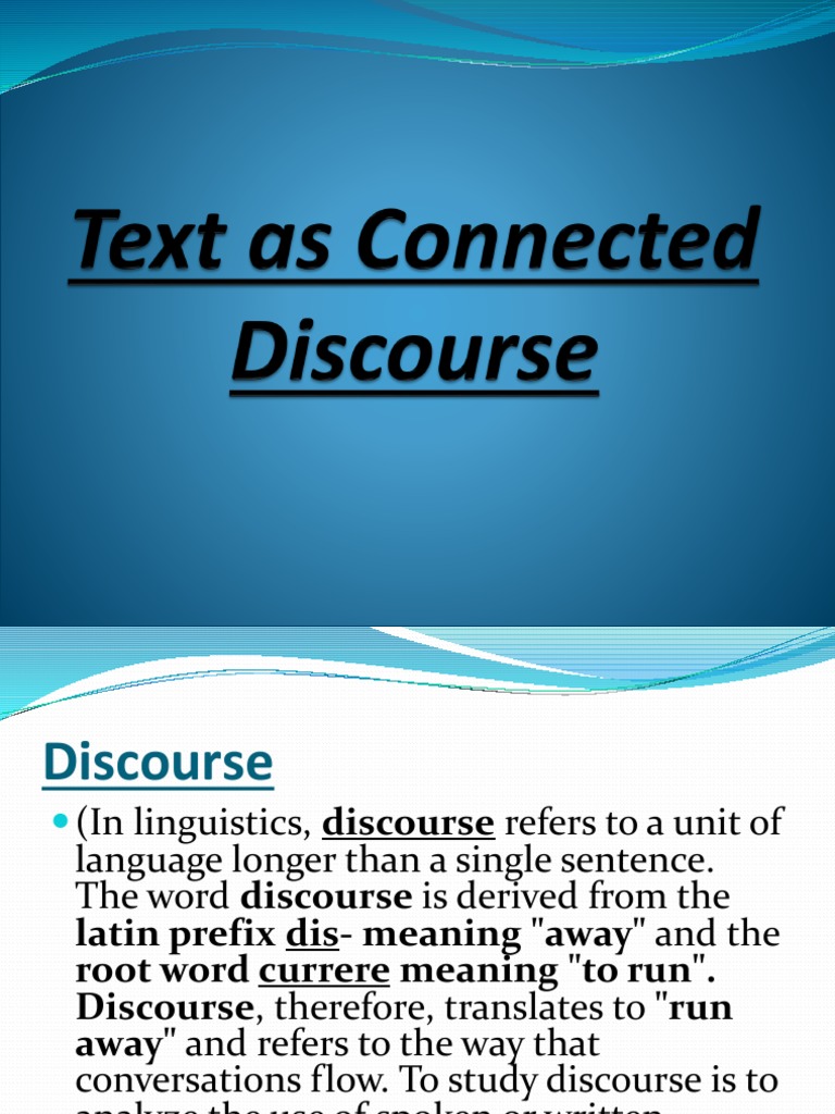 Text As Connected Discourse | PDF | Discourse | Idea