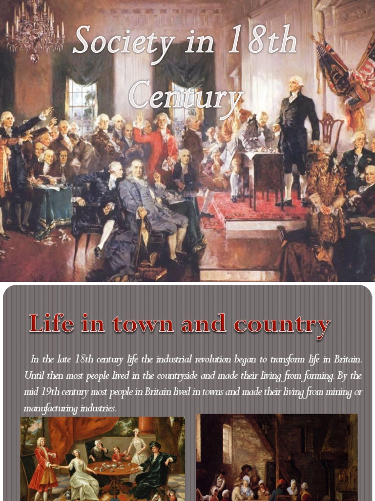 Society in 18th Century | PDF | United Kingdom | Industrial Revolution