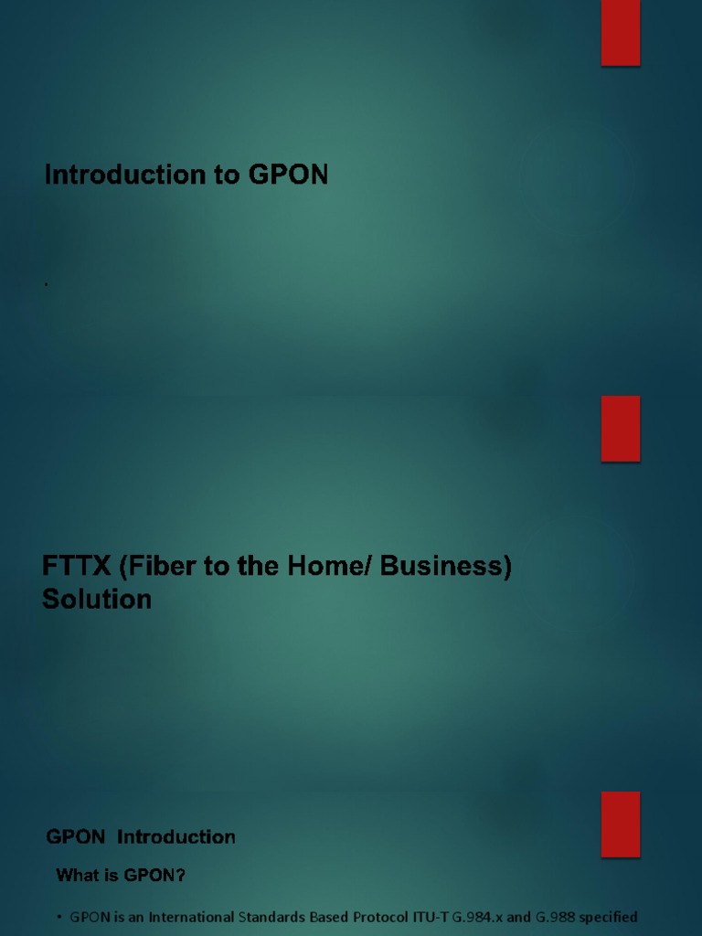 GPON Presentation Slide | PDF | Physical Layer Protocols ...