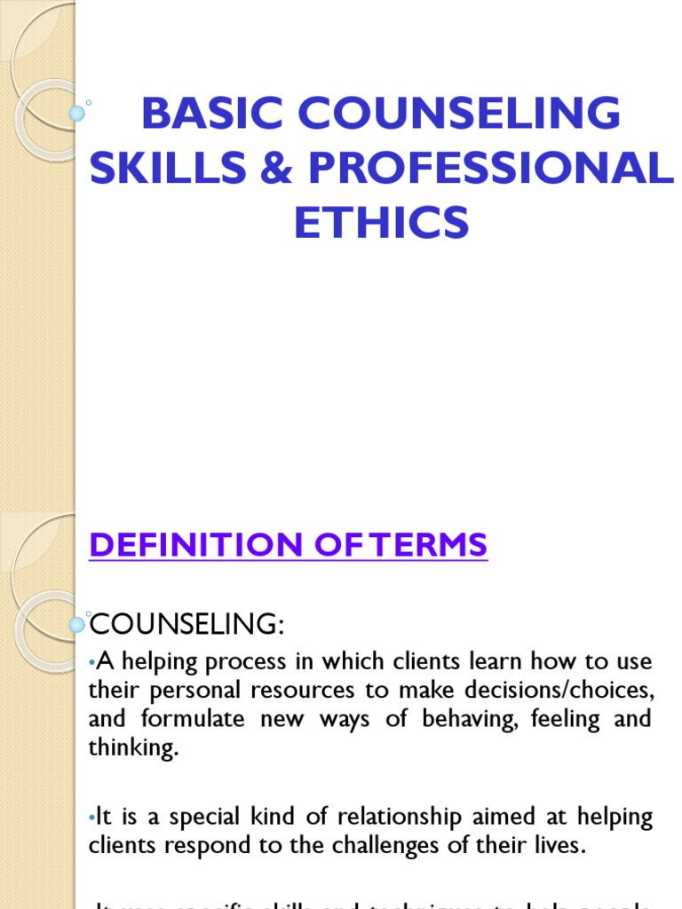 Basic Counseling Skills & Professional Ethics | PDF | Psychotherapy ...