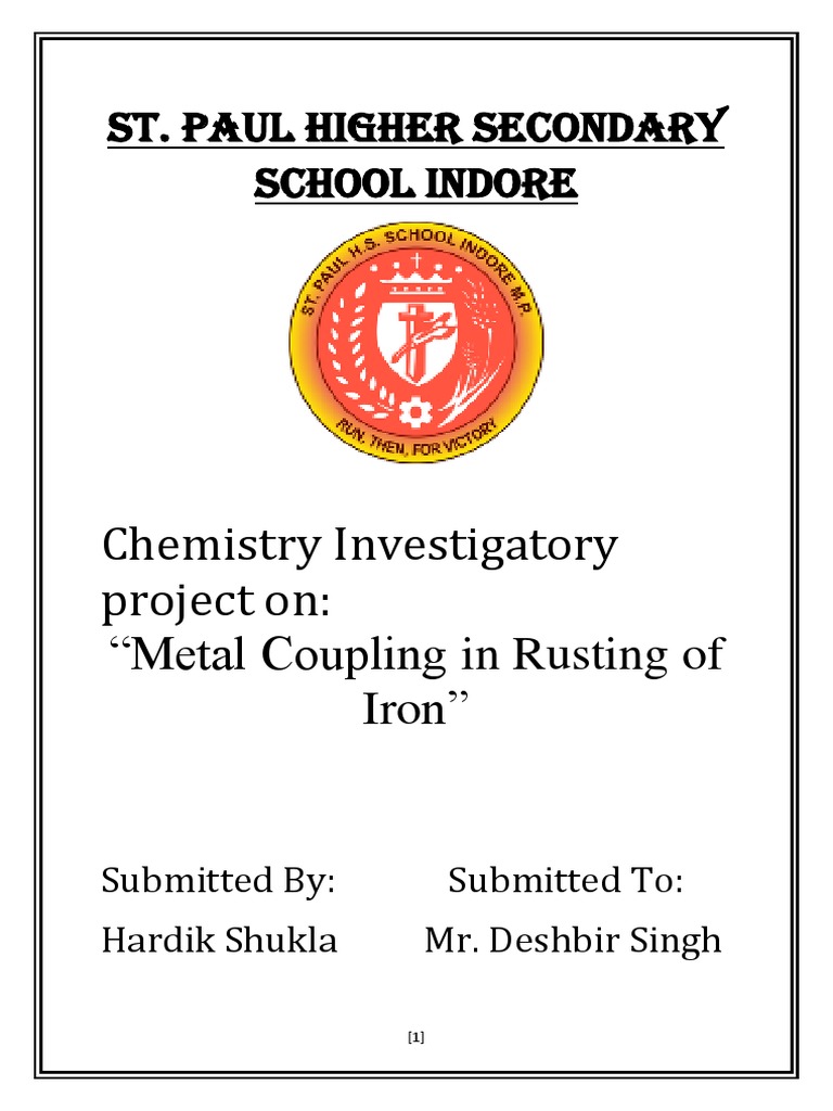 Metal Coupling in Rusting of Iron Chemistry Project | PDF | Rust ...