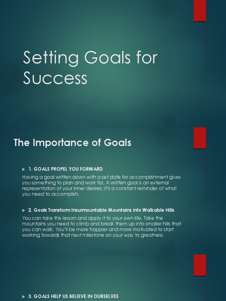 Setting Goals For Success Presentation | PDF | Mindset | Goal