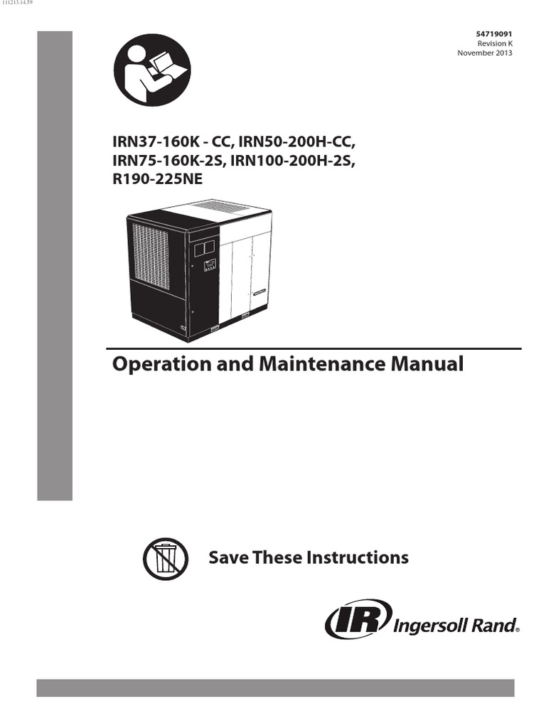 Operation and Maintenance Manual: IRN37-160K - CC, IRN50-200H-CC, IRN75 ...
