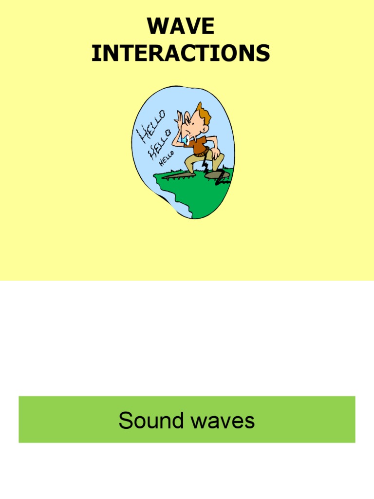 Wave Interaction | PDF | Sound | Waves