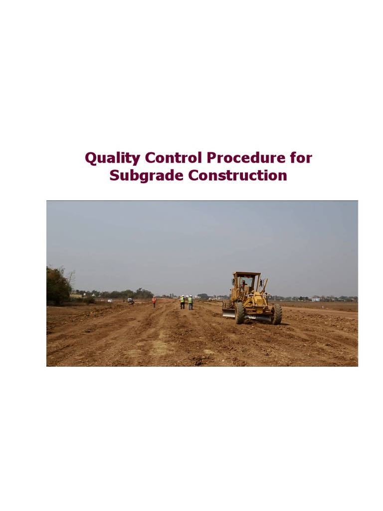 Quality Control of Subgrade Construction: A Procedure for Ensuring ...