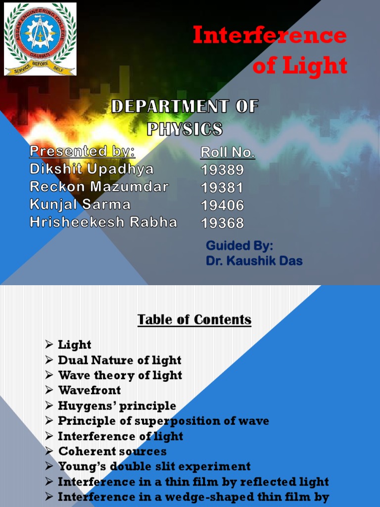Phy PPT Final | PDF | Light | Coherence (Physics)
