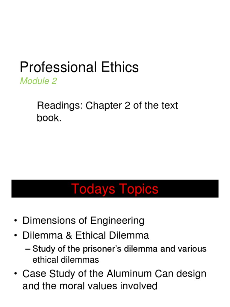 Professional Ethics: Readings: Chapter 2 of The Text Book | PDF ...