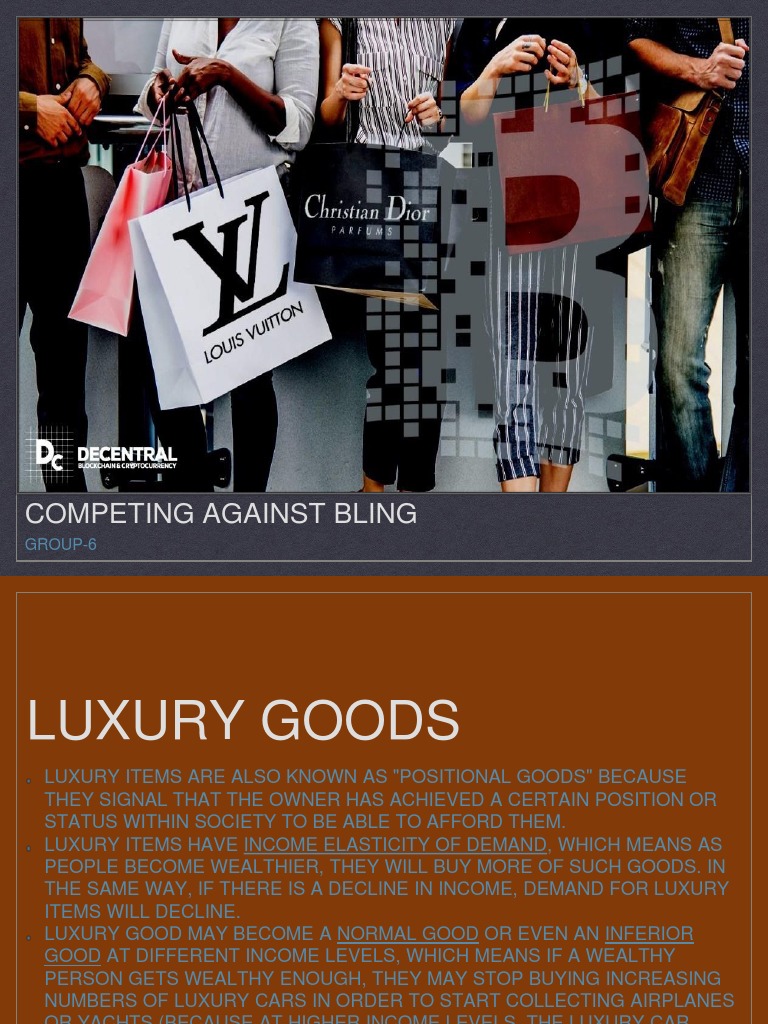 BLING | PDF | Luxury Goods | Value (Economics)