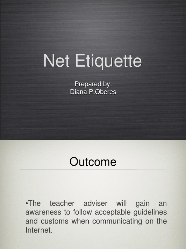 Net Etiquette: Prepared By: Diana P.Oberes | Download Free PDF ...