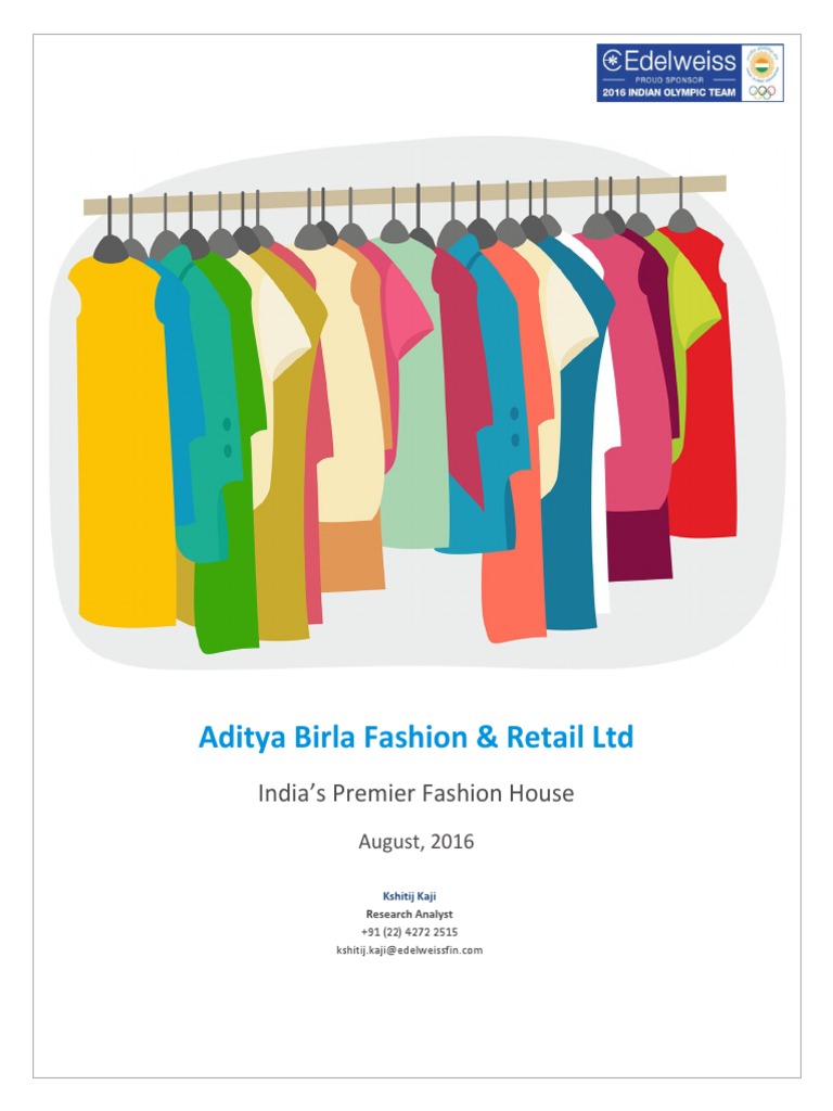 Aditya Birla Fashion & Retail LTD: India's Premier Fashion House | PDF ...