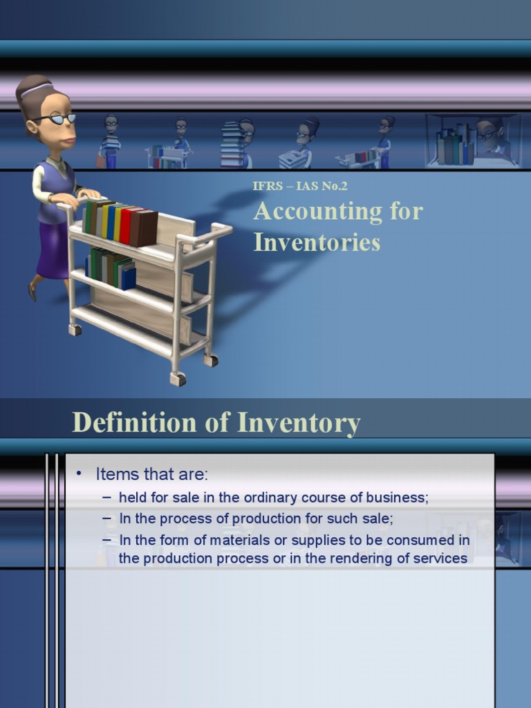 Accounting For Inventories: Ifrs - Ias No.2 | PDF