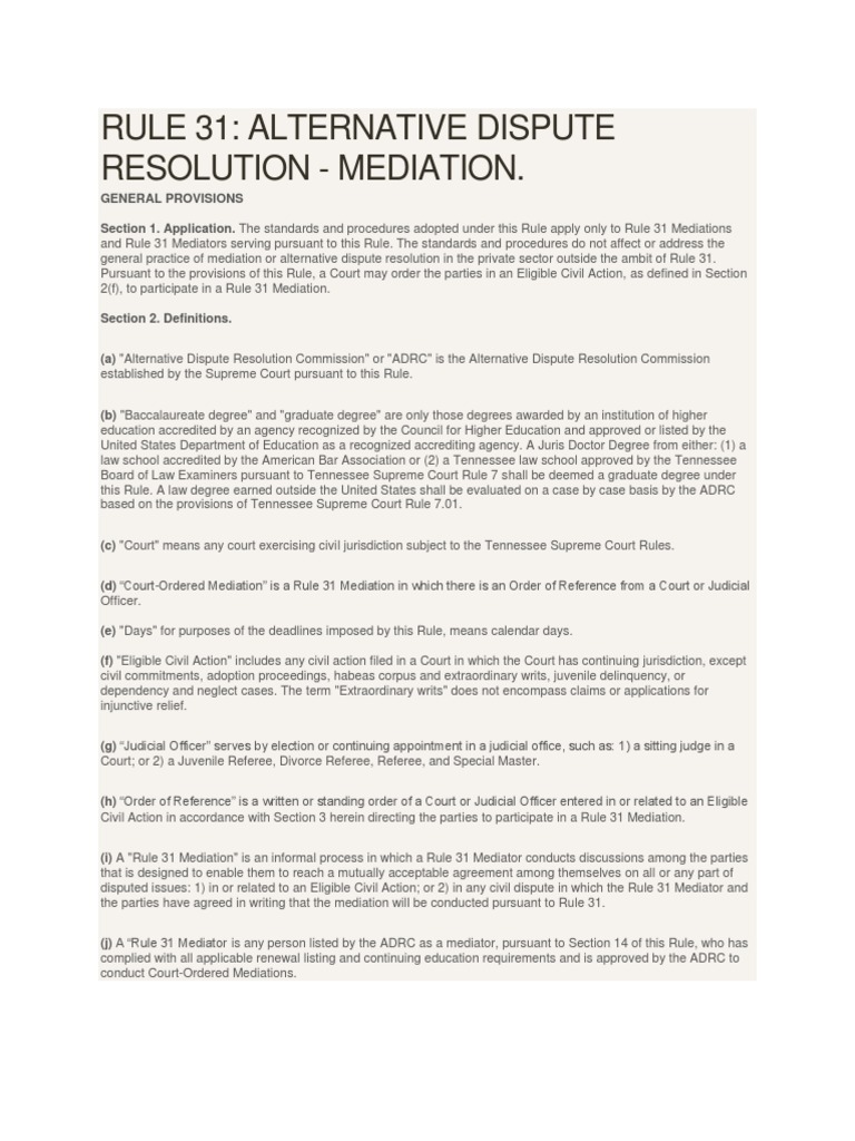Rule 31: Alternative Dispute Resolution - Mediation.: General ...
