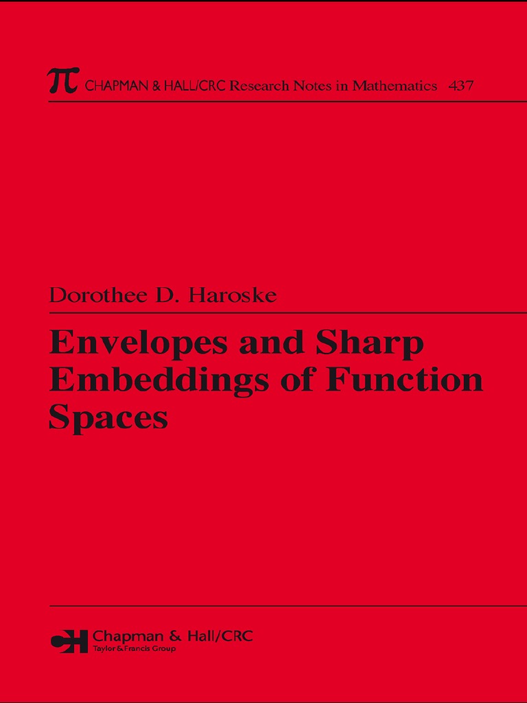 Envelopes And Sharp Embeddings Of Function Spaces Pdf Pdf Continuous Function Functional