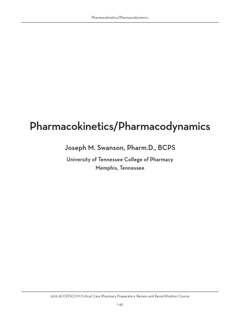 Understanding Pharmacokinetic and Pharmacodynamic Changes in Critically ...