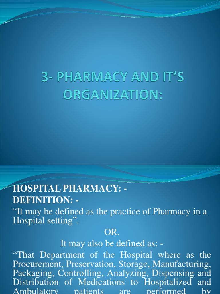 Hospital Pharmacy Organization Overview | PDF | Pharmacy | Prescription ...