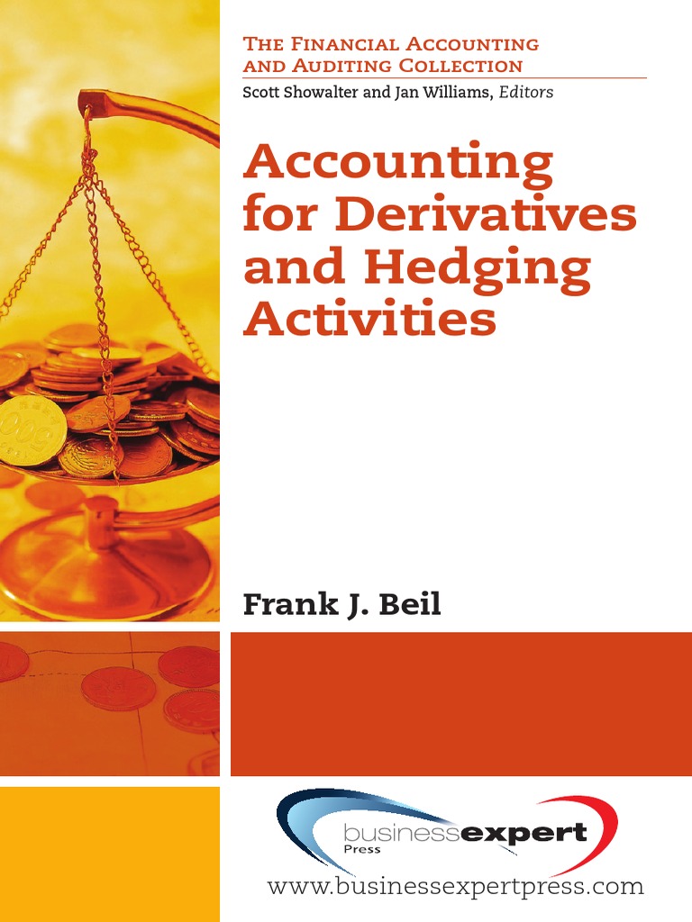 Accounting For Derivatives and Hedging Activities | PDF | Option ...