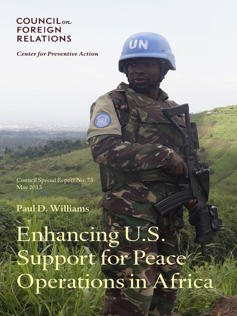 Enhancing U.S. Support For Peace Operations in Africa: Paul D. Williams ...