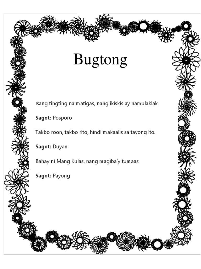 Bugtong: Sang Tingting Na Matigas, Nang Ikiskis Ay Namulaklak | PDF