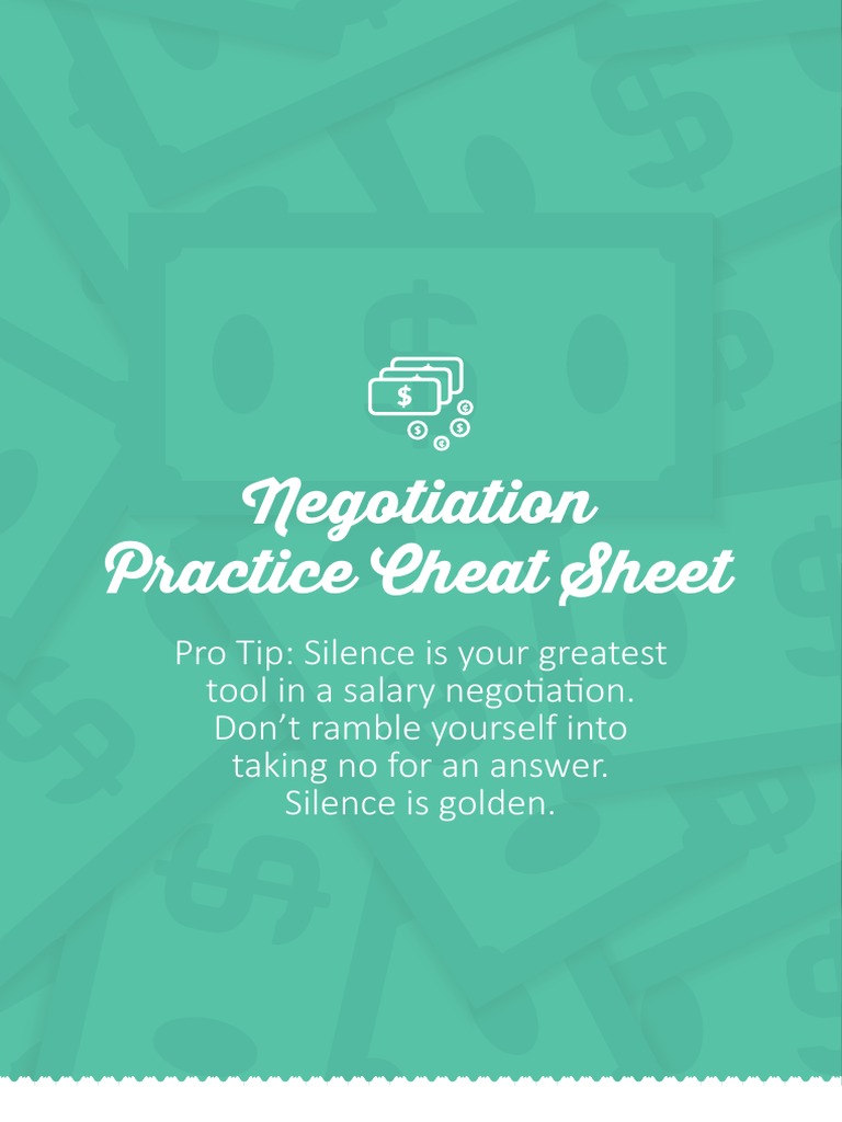 Negotiation Practice Cheat Sheet | PDF | Negotiation | Salary