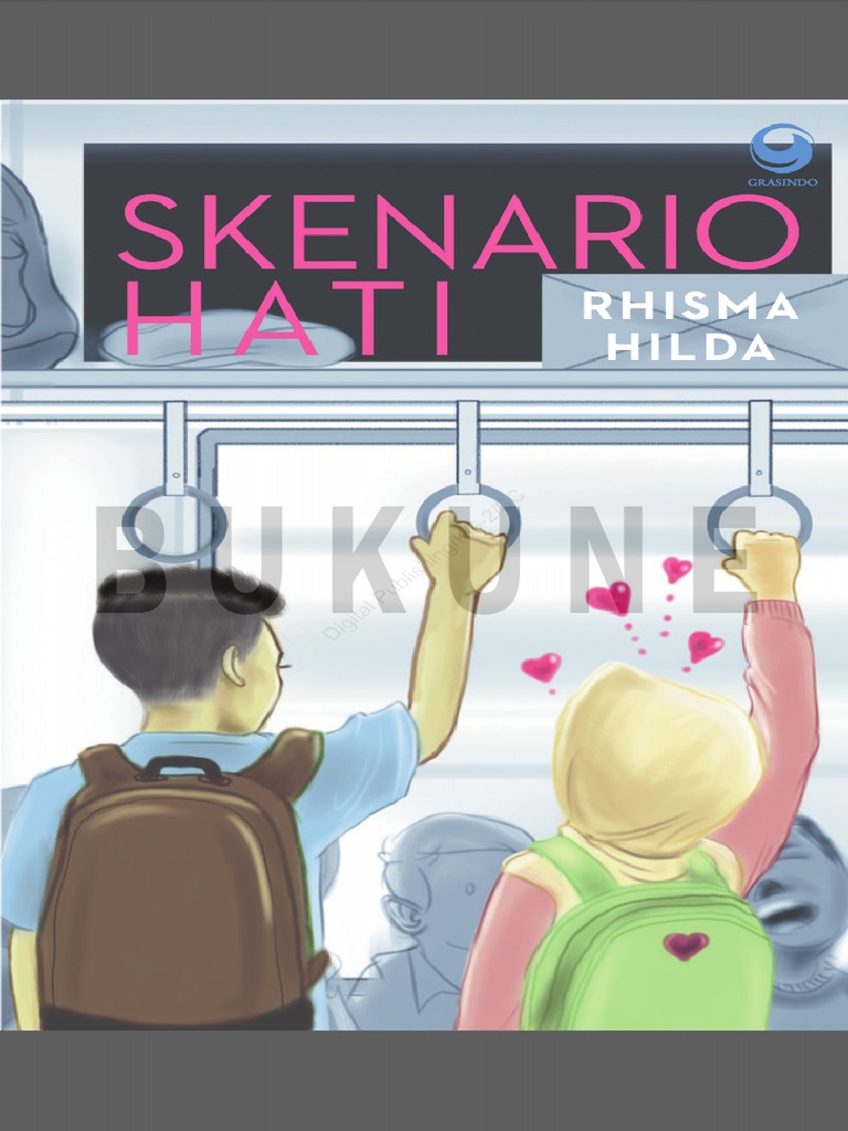 Skenario Hati by Rhisma Hilda PDF | PDF