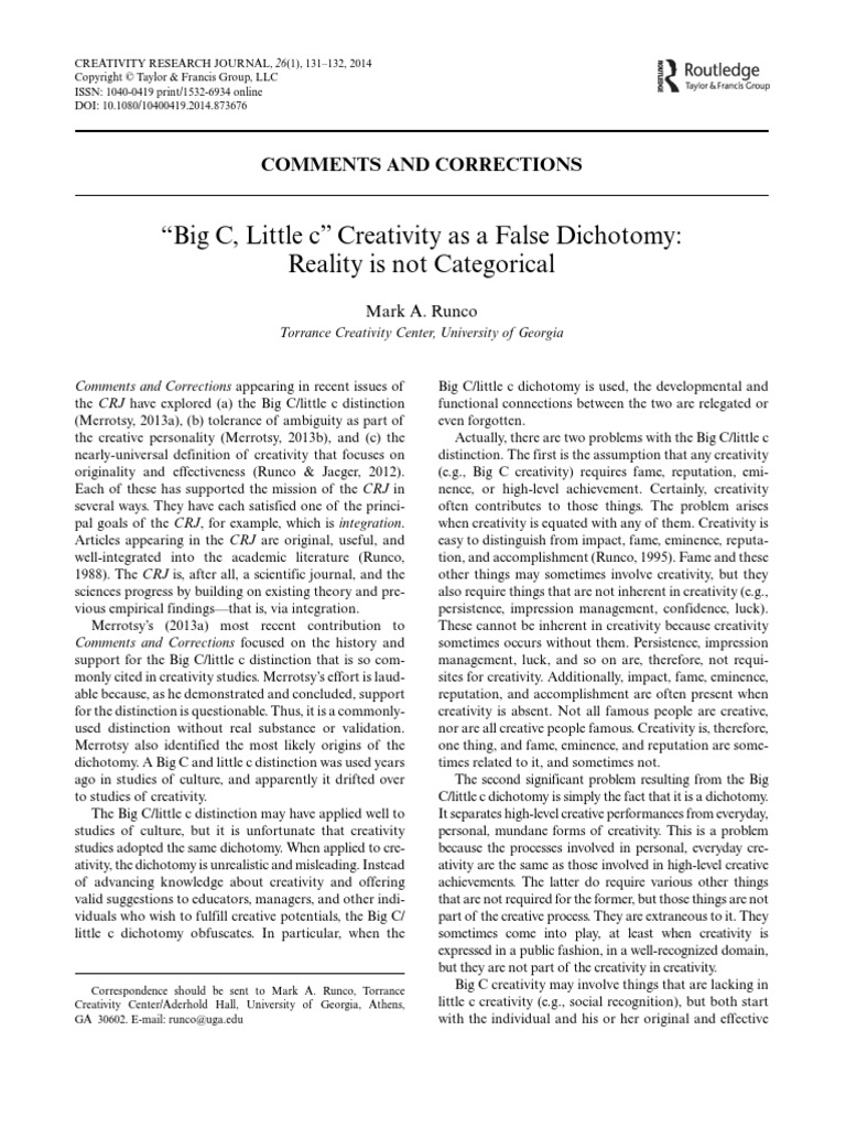"Big C, Little C" Creativity As A False Dichotomy: Reality Is Not ...